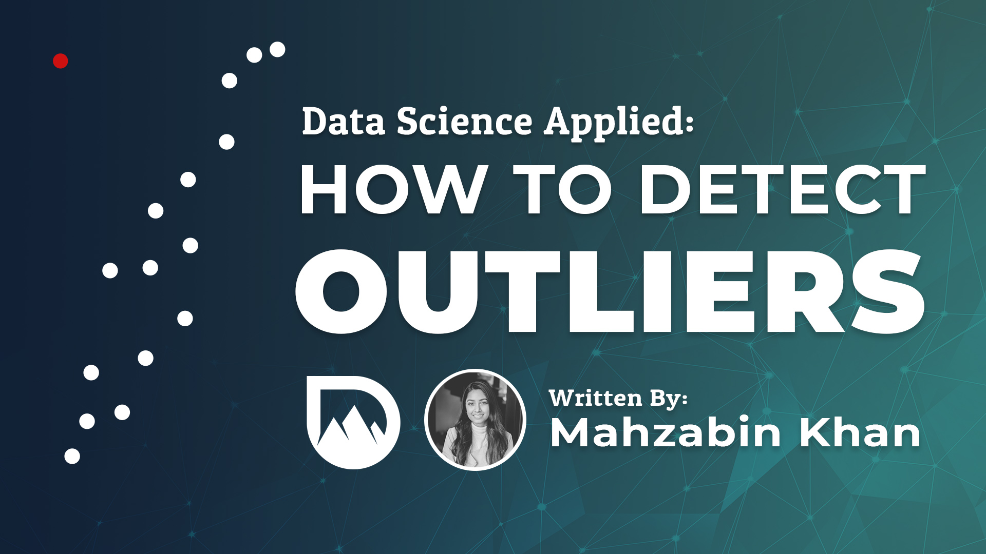 How To Detect Outliers